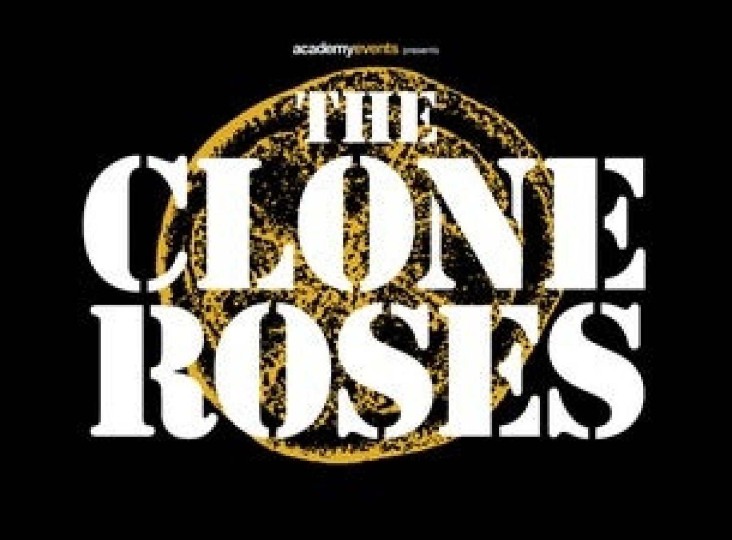 The Clone Roses 25th Anniversary Tour
